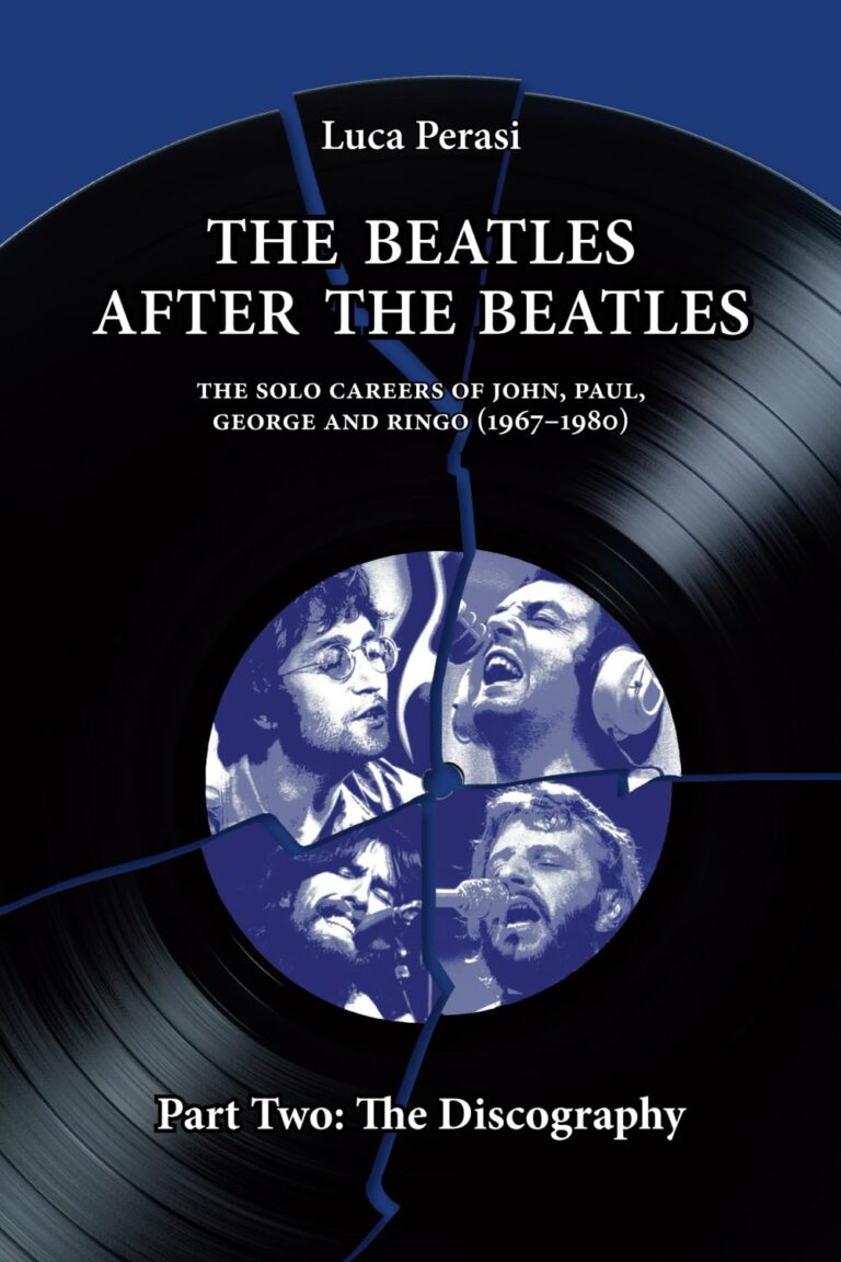"THE BEATLES AFTER THE BEATLES": TWO NEW BOOKS BY LUCA PERASI NOW ...