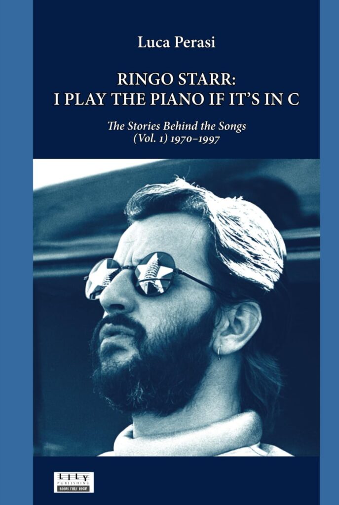 NEW BOOK "RINGO STARR: I PLAY THE PIANO IF IT´S IN C. THE STORIES ...